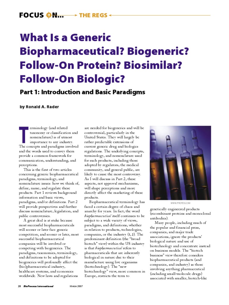 What Is A Generic Biopharmaceutical? Biogeneric? Follow-On Protein ...