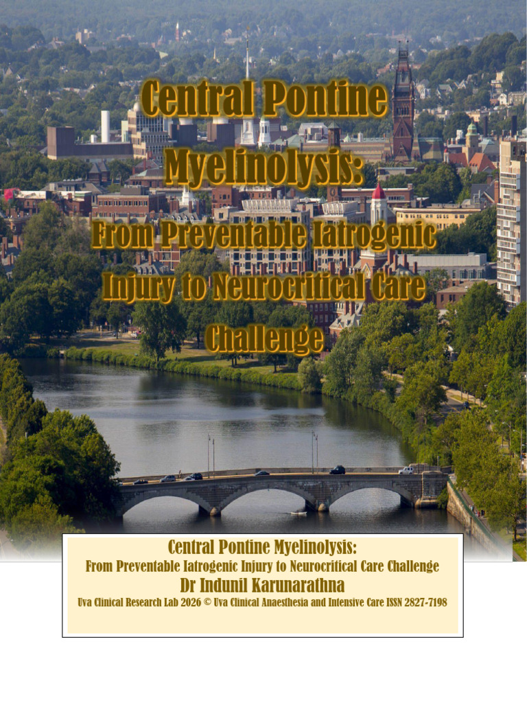 Central Pontine Myelinolysis: From Preventable Iatrogenic Injury To ...