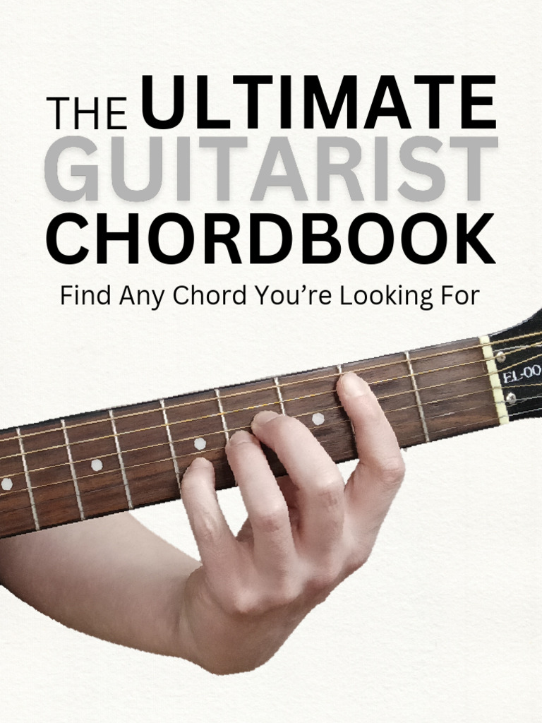 The Ultimate Guitarist Chorbook | PDF | Necked Lutes | Musicology