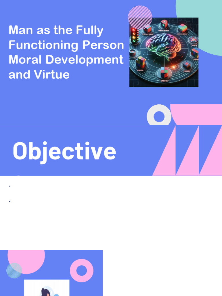 ETHICS Man As The Fully Functioning | PDF | Virtue | Emotions