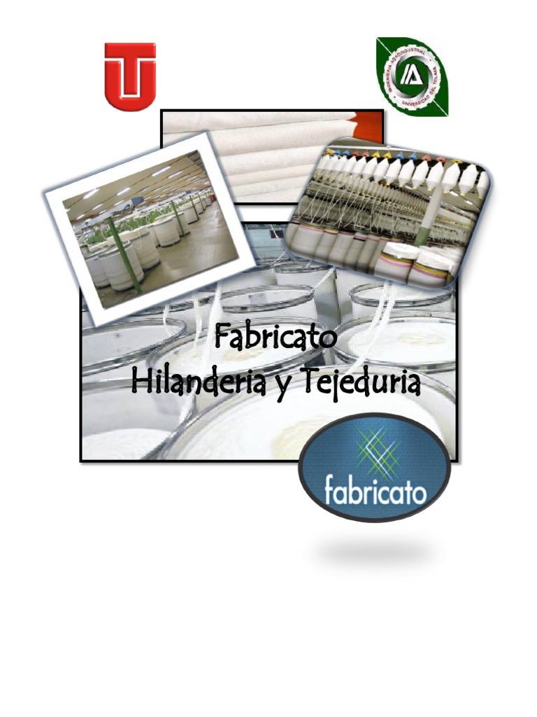 Hilanderia y Tejeduria | PDF | Textiles | Algodón