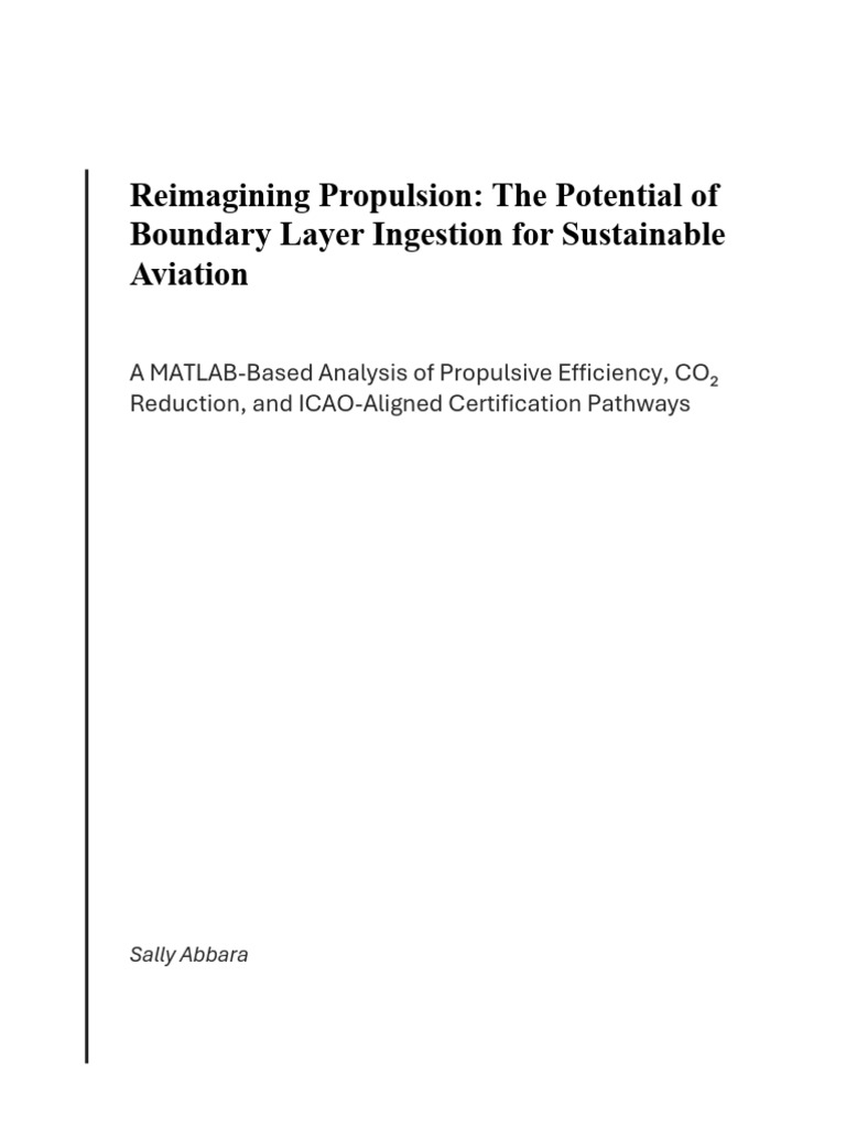 Reimagining Propulsion- The Potential of Boundary Layer Ingestion for ...