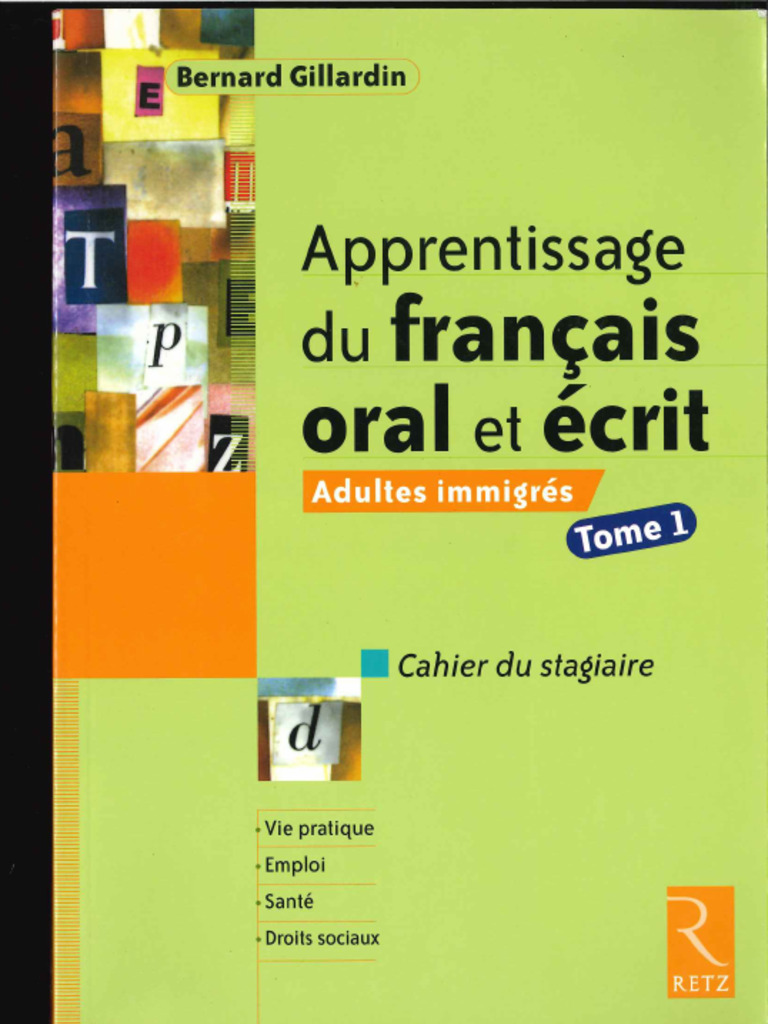 Apprentissage Du Français Oral Et Écrit Tome 1 | PDF