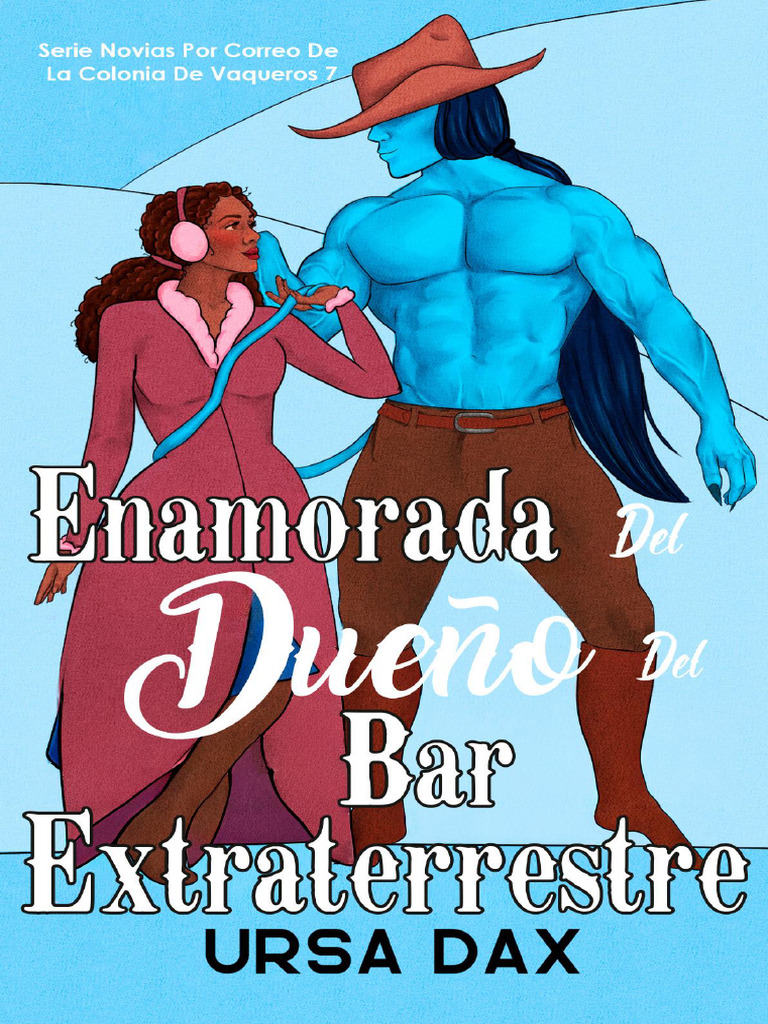 07 - Ursa Dax - Smitten by the Alien Saloon Owner | PDF | Pelo