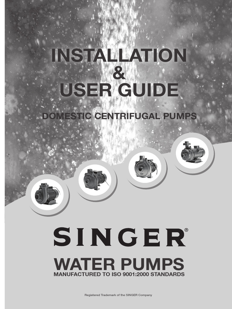 User Manual Singer Water Pumps English | PDF | Pump | Power Supply