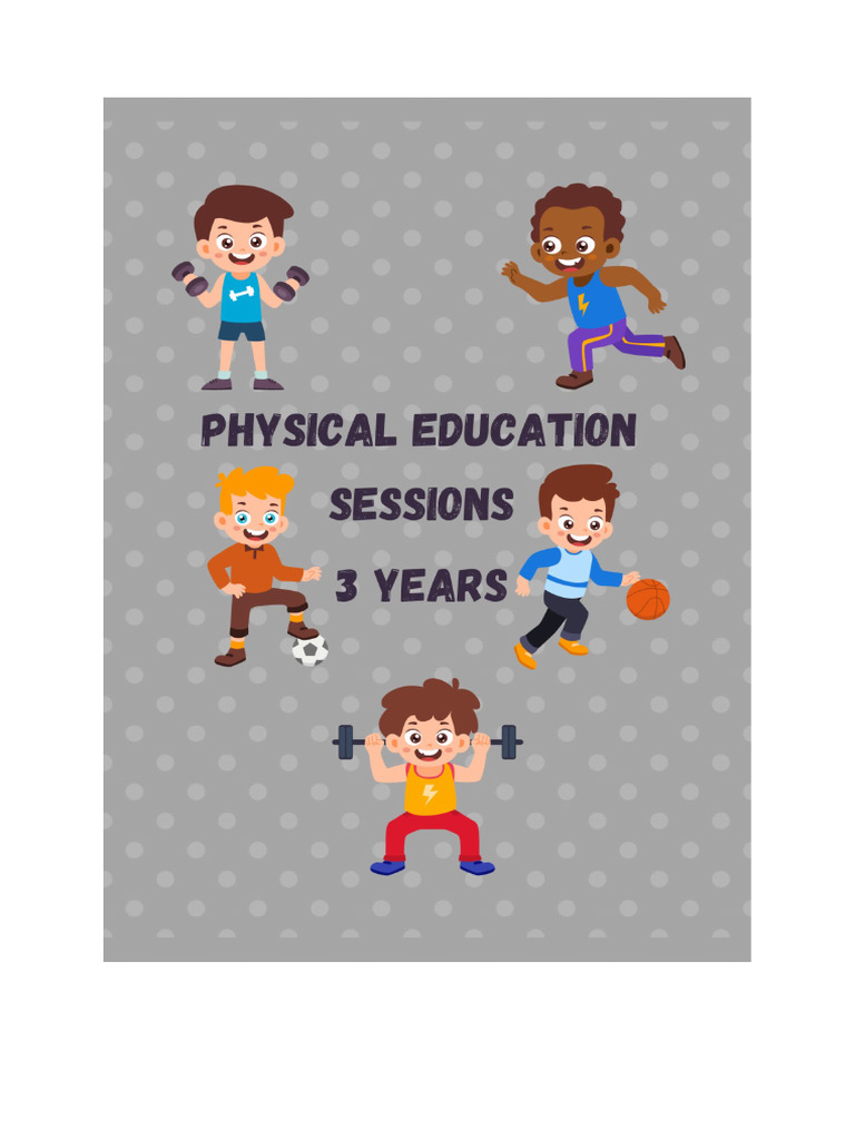 Pe Sessions 3 Years | PDF
