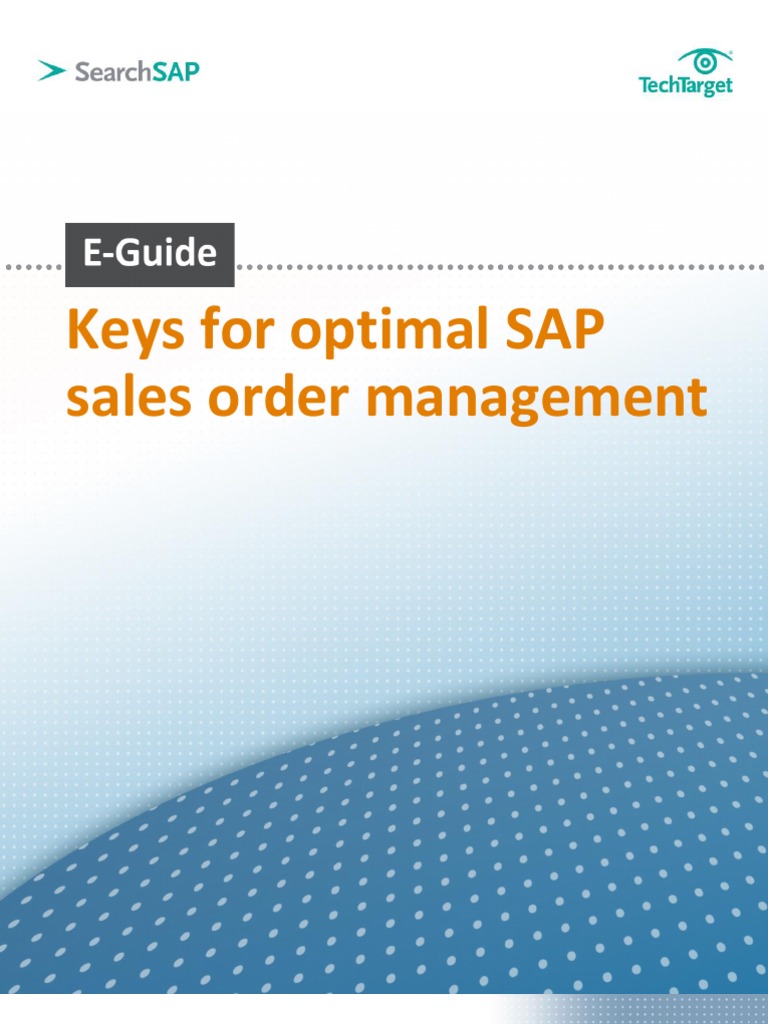 Keys For Optimal SAP Sales Order Management | PDF | Customer ...