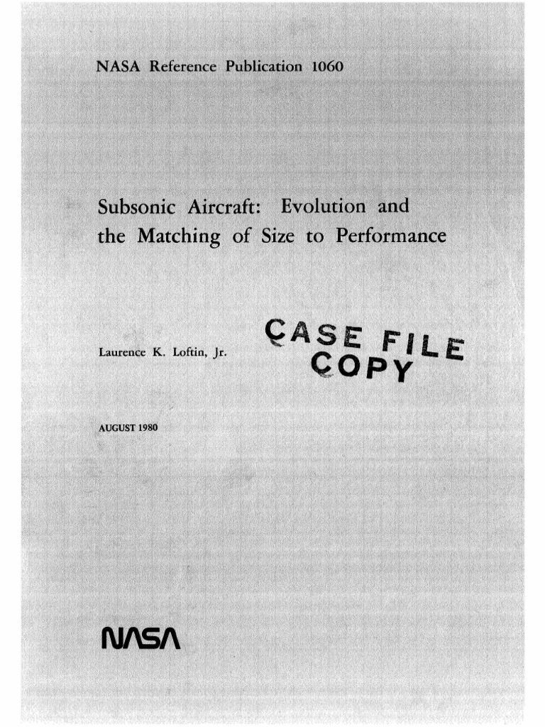 Subsonic Aircraft Evolution and the Matching of Size to Performance ...