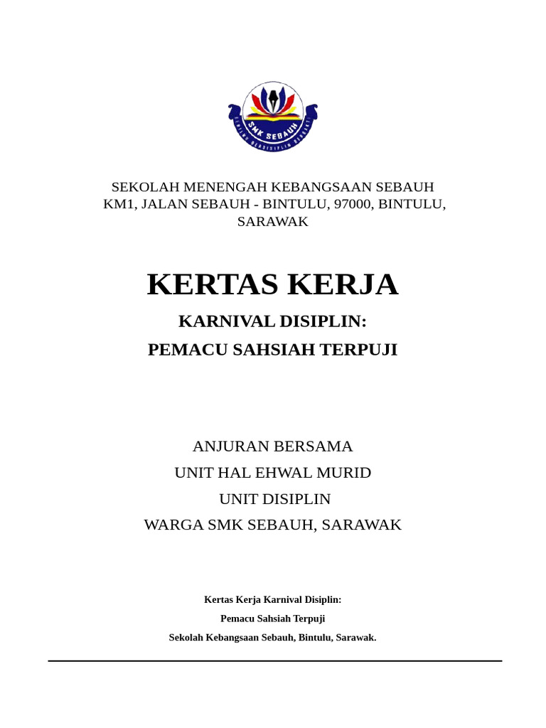 KERTAS KERJA KARNIVAL DISIPLIN PEMACU SAHSIAH TERPUJI (2) | PDF