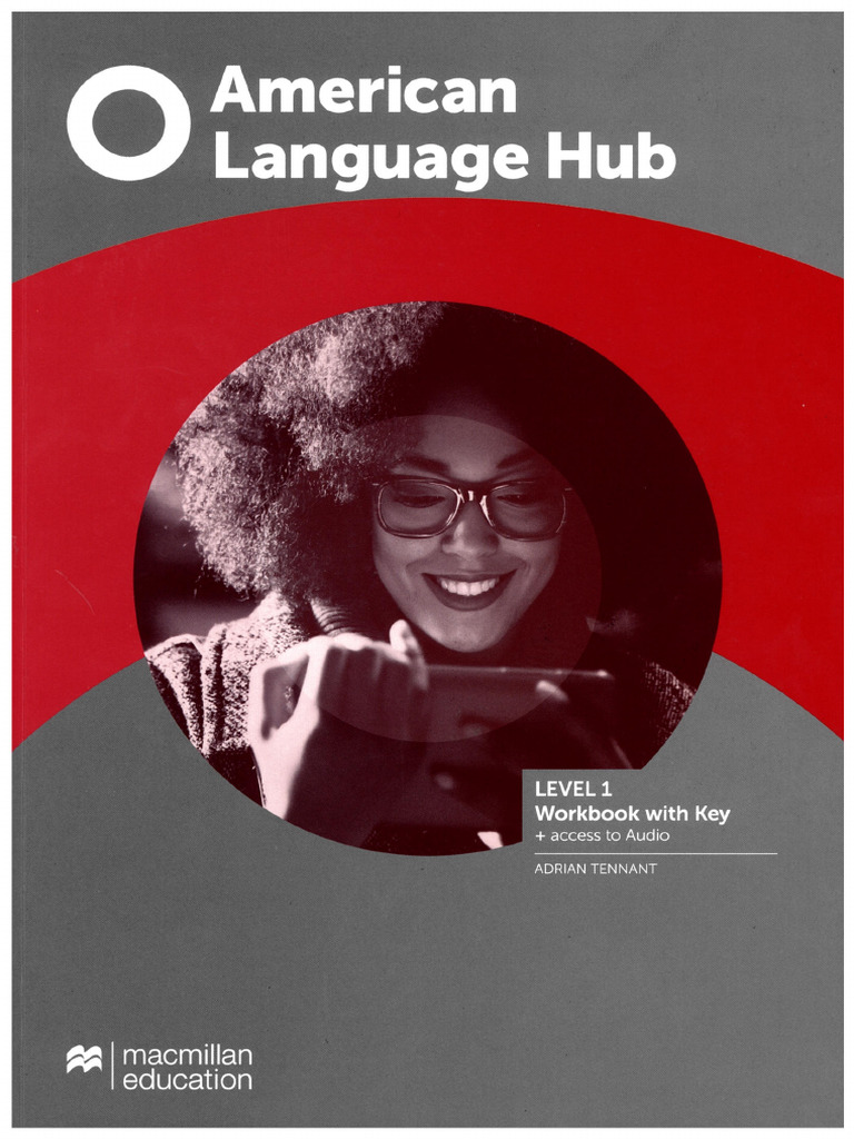 American Language Hub LEVEL 1 Workbook | PDF
