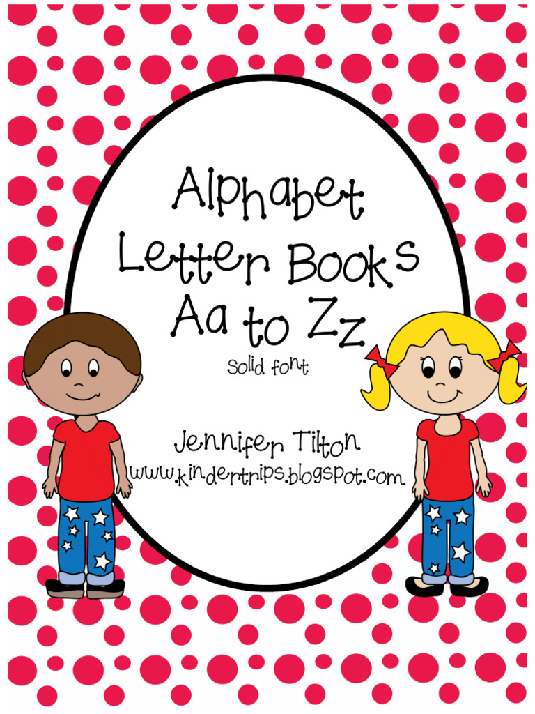 Alphabet Letter Books Aatozz: Jennifer Tilton | PDF