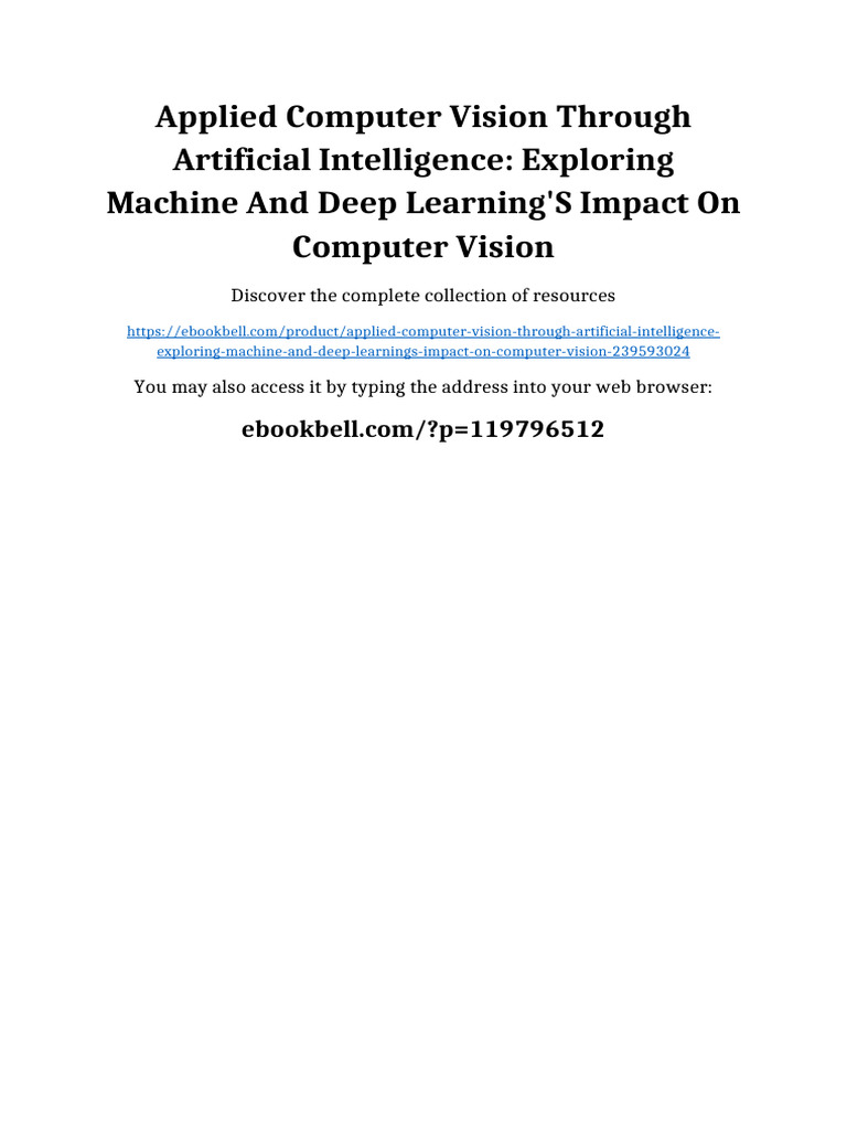 Applied Computer Vision through Artificial Intelligence: Exploring ...