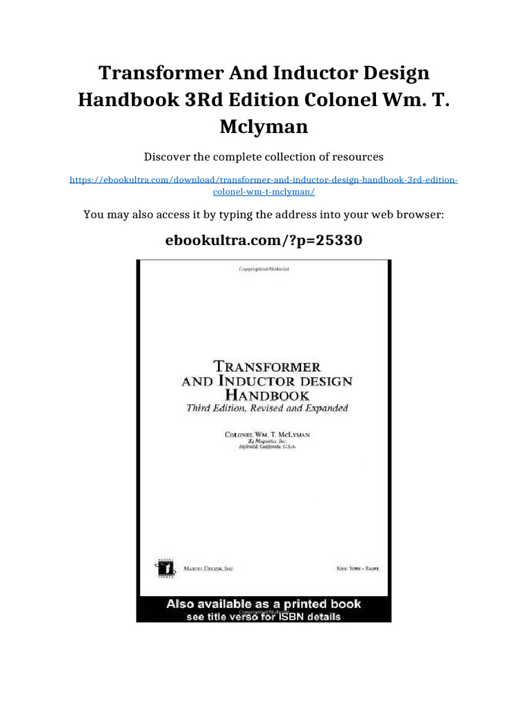 Transformer and inductor design handbook 3rd Edition Colonel Wm. T ...