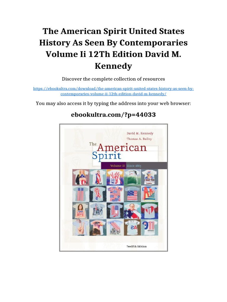 The American Spirit United States History as Seen by Contemporaries ...