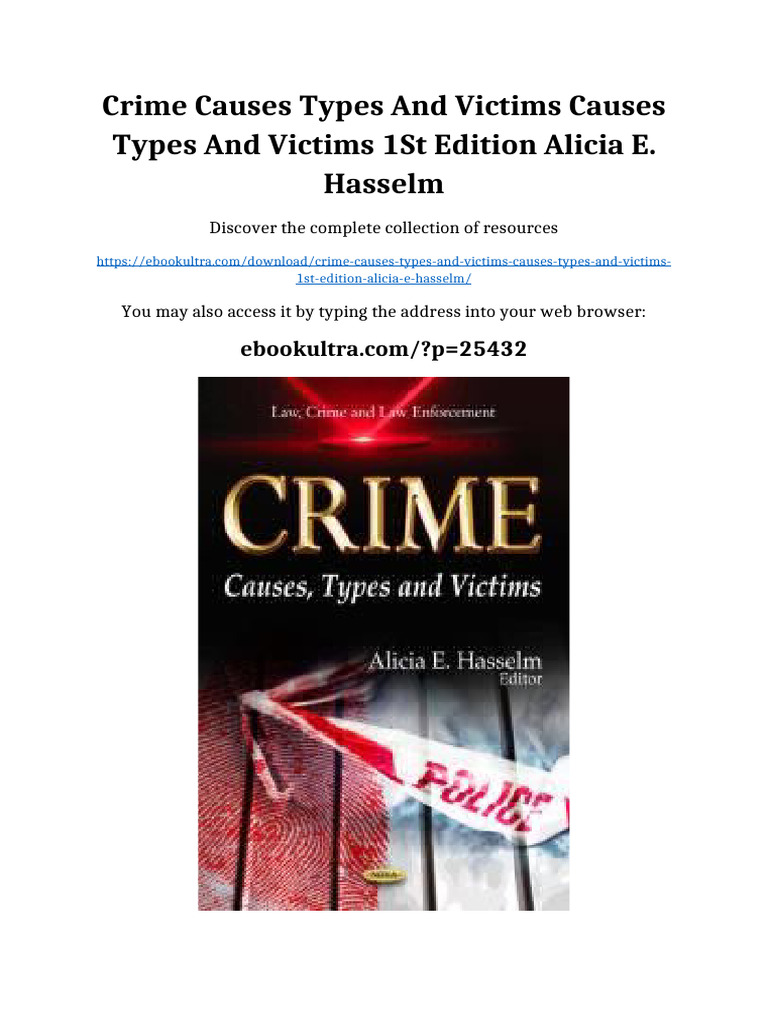 Crime Causes Types and Victims Causes Types and Victims 1st Edition ...