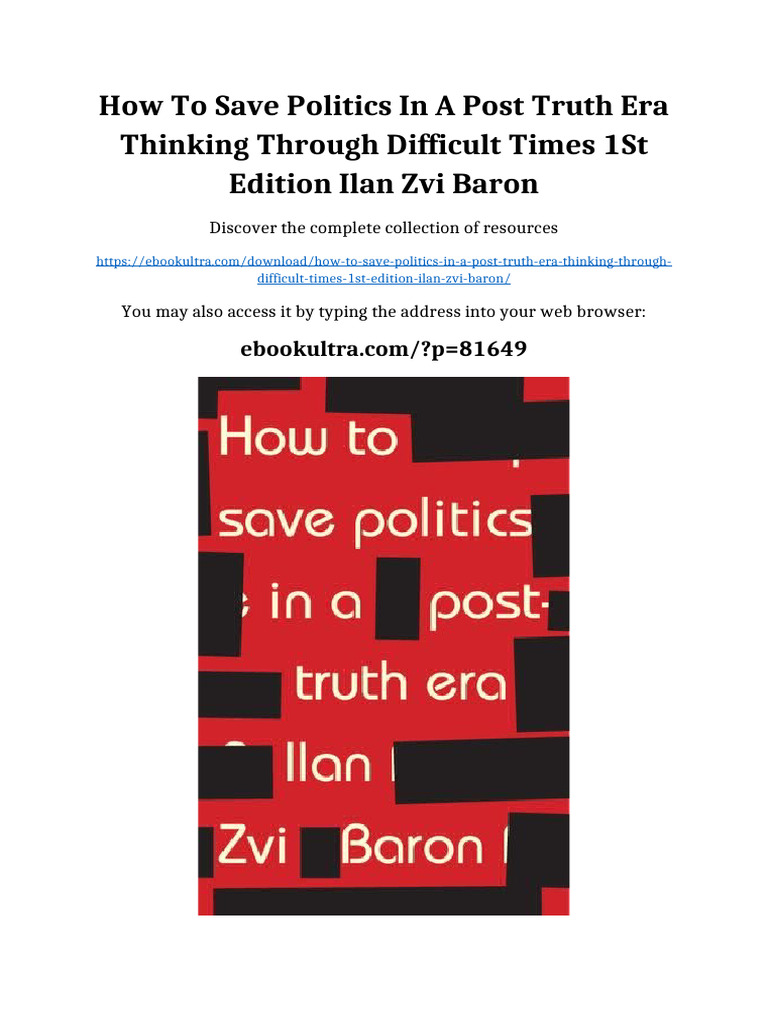 How To Save Politics In A Post Truth Era Thinking Through Difficult ...