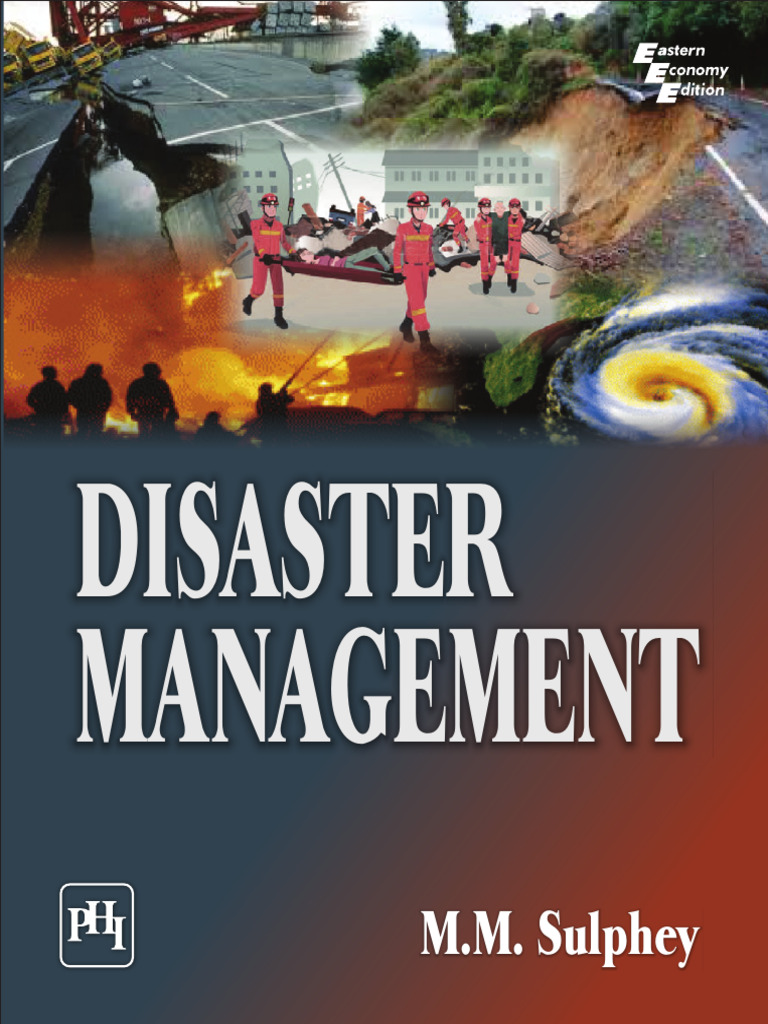 Disaster Management Book | PDF | Environmental Degradation | Natural ...
