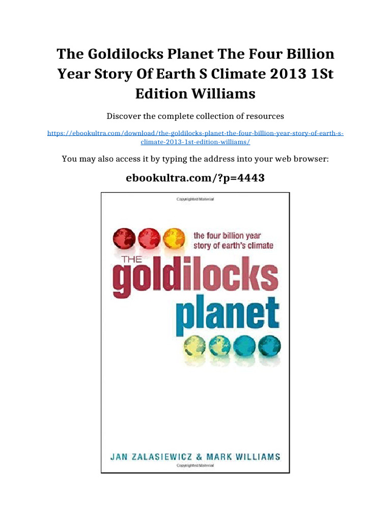 The Goldilocks Planet The Four Billion Year Story of Earth S Climate ...