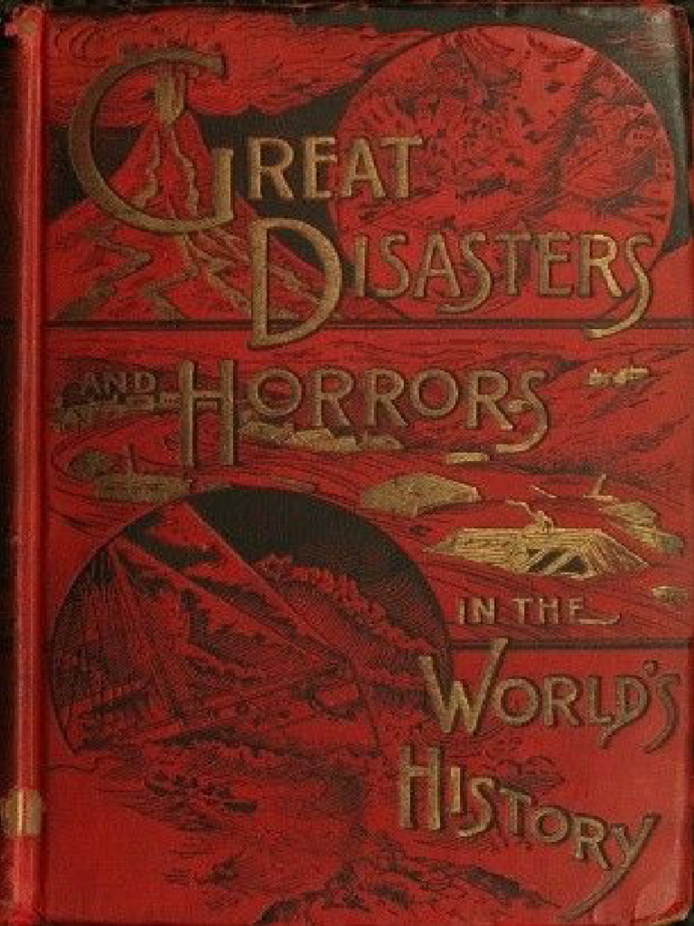 Great Disasters and Horrors in The World's History | PDF | Equator | Earth