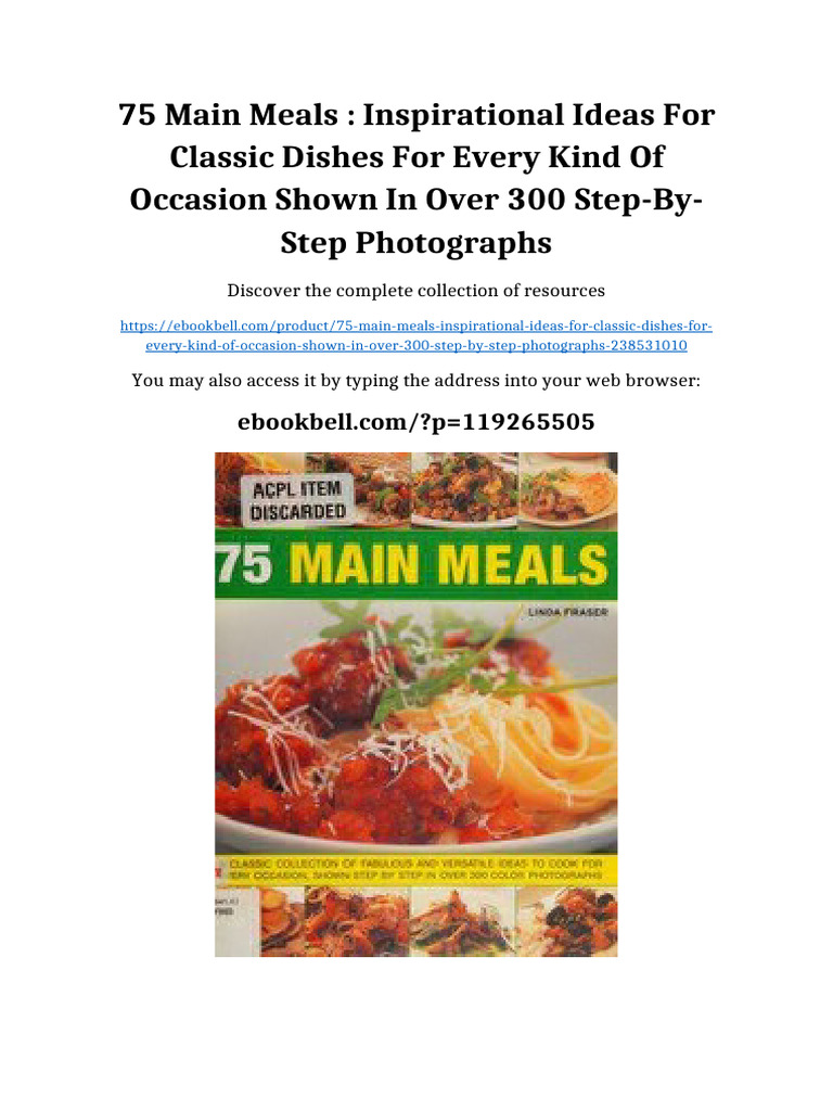 75 main meals : inspirational ideas for classic dishes for every kind ...