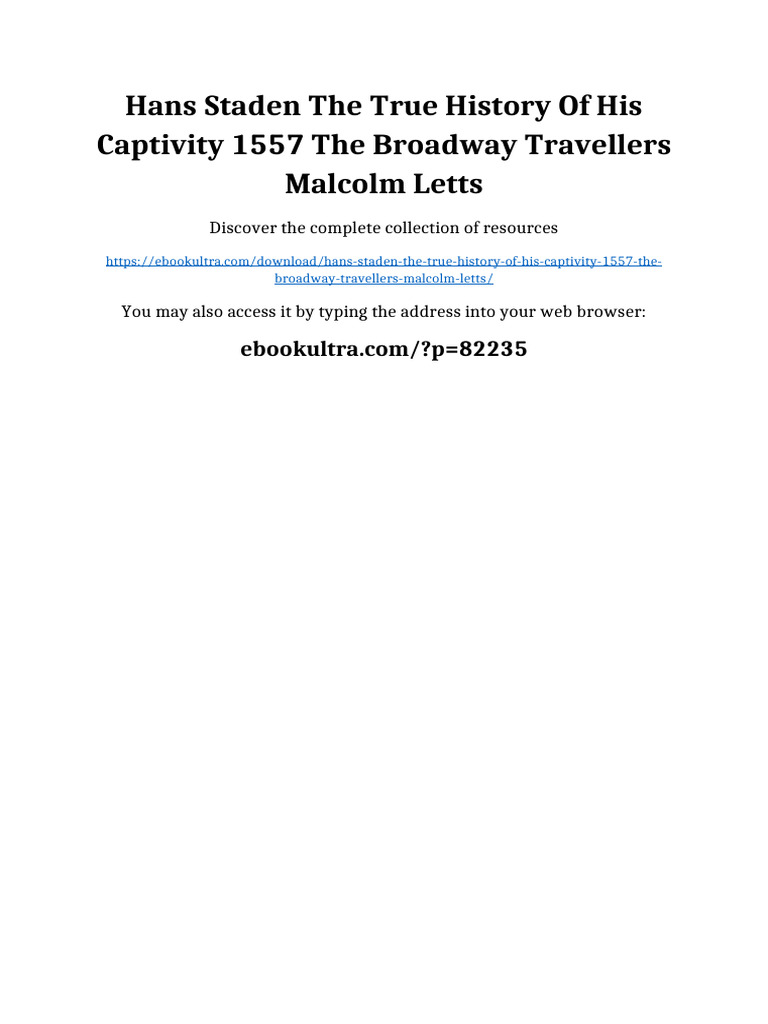 Hans Staden The True History of his Captivity 1557 The Broadway ...
