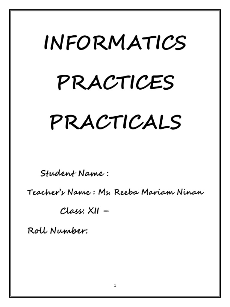 Informatics Practices XII - Edited 2024 | PDF | Software Engineering ...