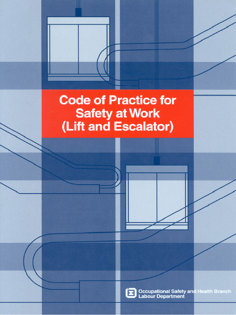 LD 1997 COP for Safety at Work (Lift and Escalator) | PDF | Welding ...