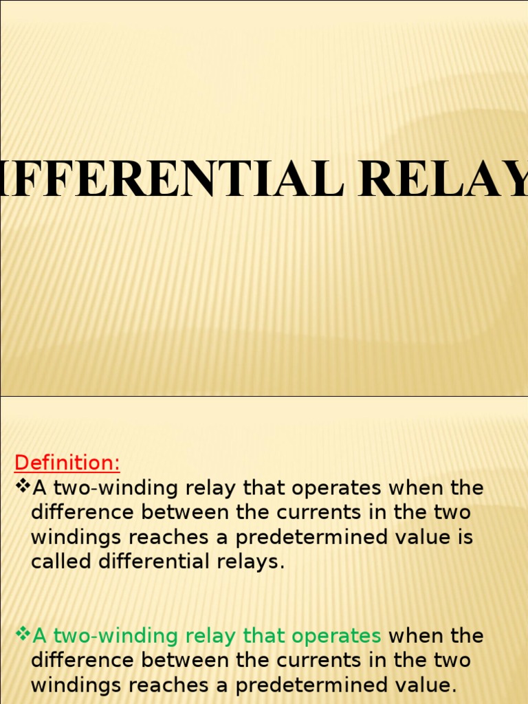 Differential Relay Working Principles | PDF | Relay | Transformer