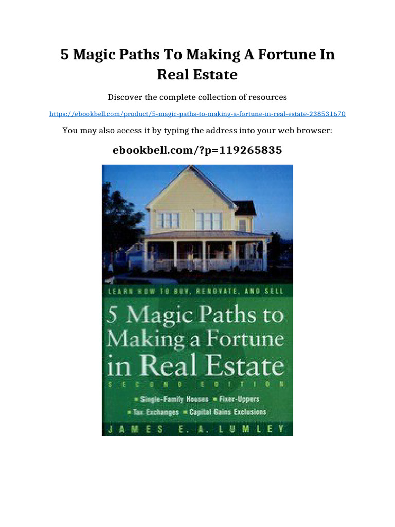 5 Magic Paths To Making A Fortune in Real Estate Available Full ...