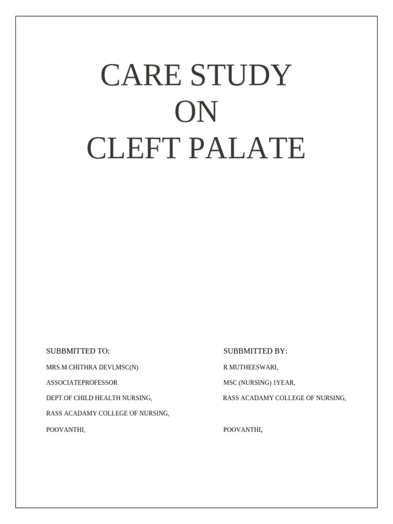 CARE STUDY Cleft Palate | PDF | Tongue