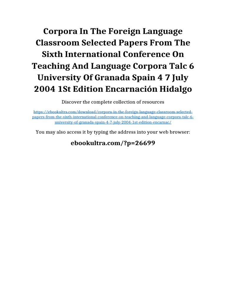 Corpora in the Foreign Language Classroom Selected Papers from the ...