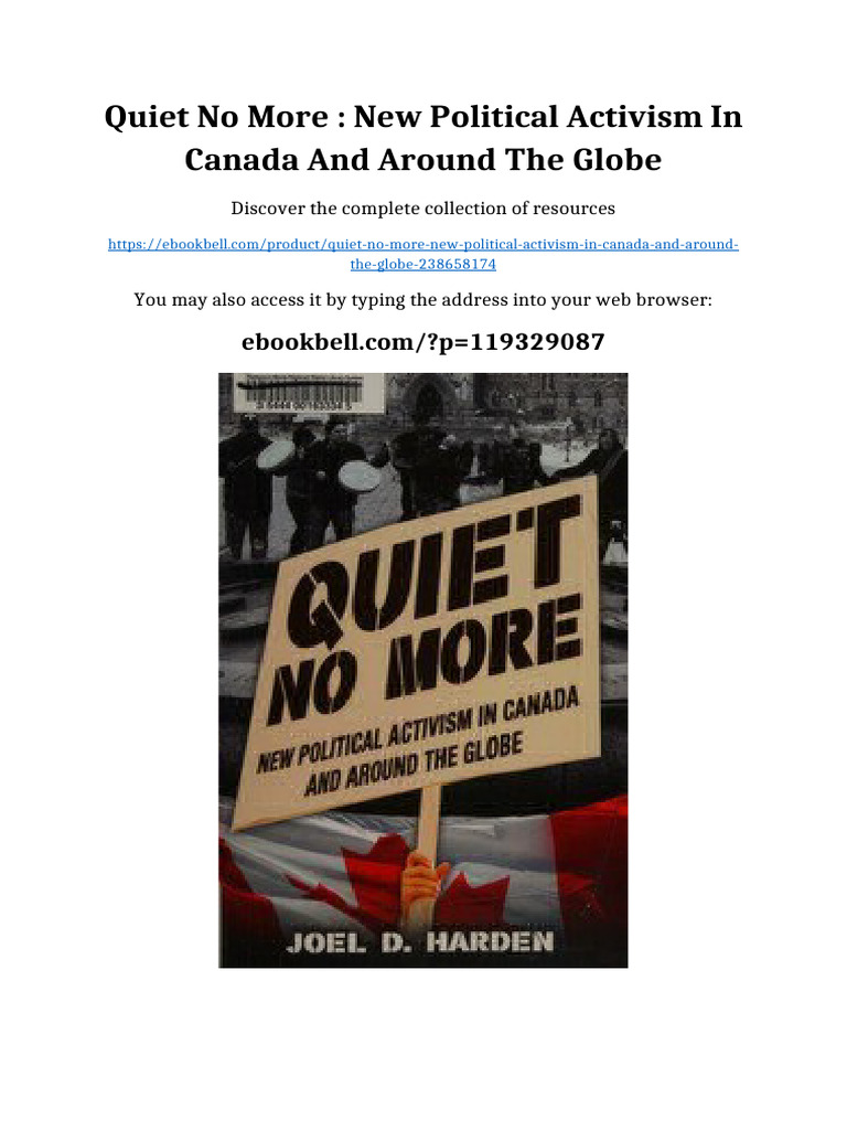 Quiet no more : new political activism in Canada and around the globe ...
