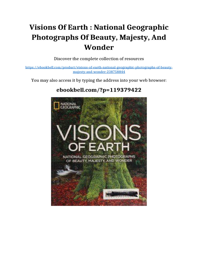 Visions of Earth: National Geographic Photographs of Beauty, Majesty ...