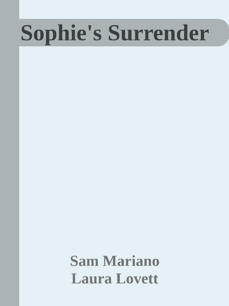 Sophie s Surrender by Sam Mariano (1) | PDF