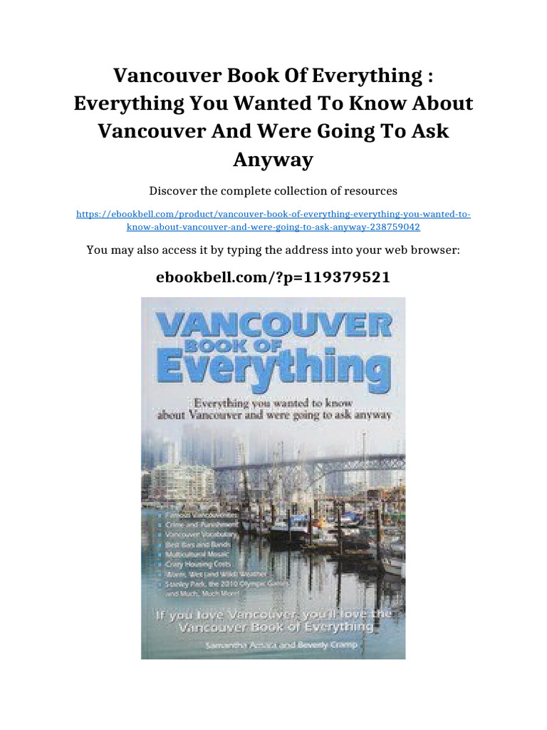 Vancouver book of everything : everything you wanted to know about ...