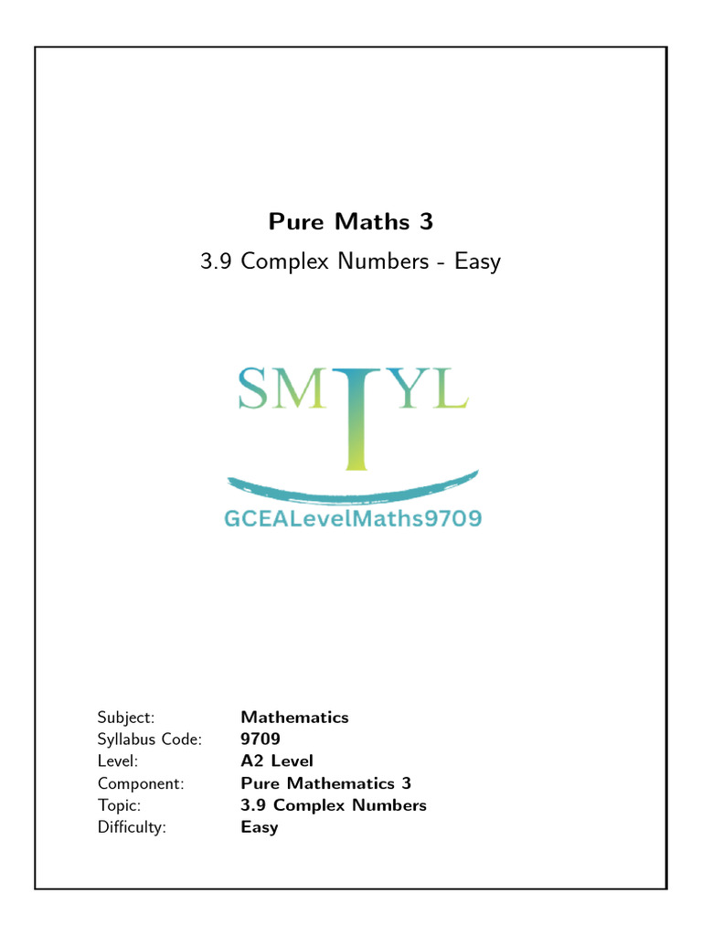 3 9 Complex Numbers Easy | PDF | Factorization | Complex Number