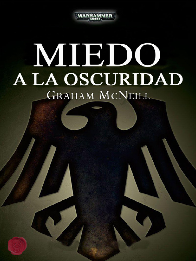 Relato Miedo A La Oscuridad Graham McNeil Trad | PDF