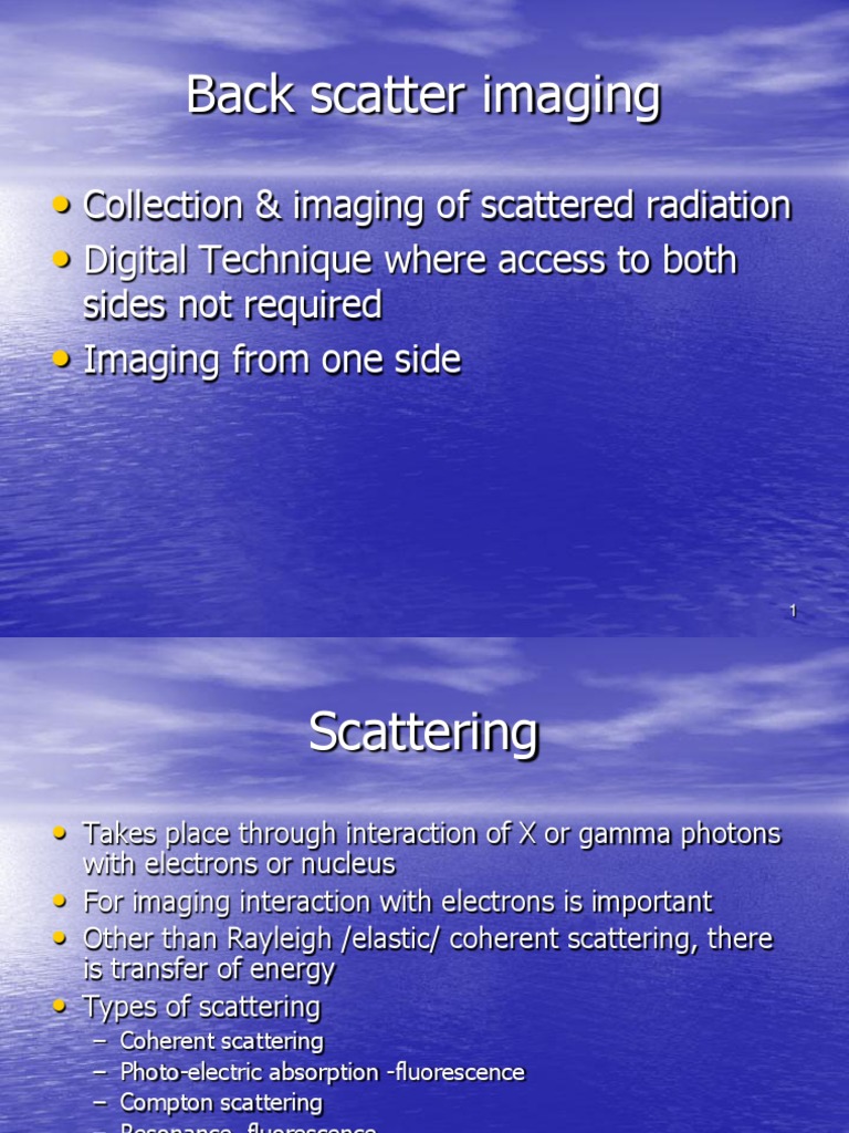 Back Scatter Imaging | Scattering | Photon