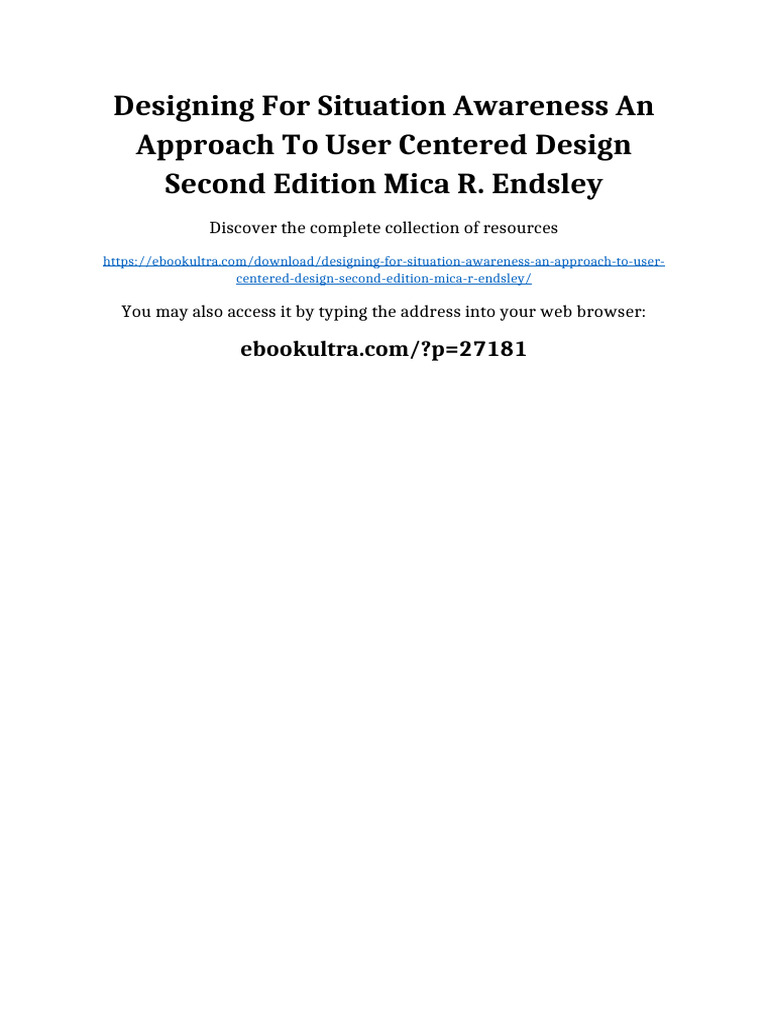 Designing for Situation Awareness An Approach to User Centered Design ...