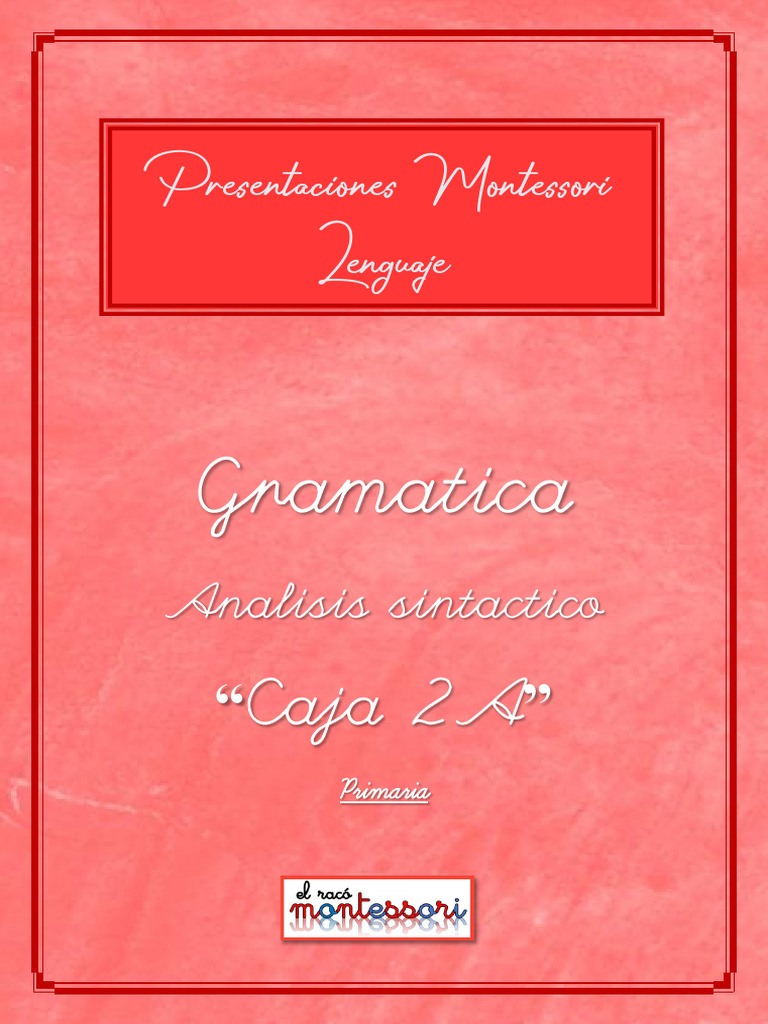 El raco Montessori - Presentacion (Primaria) Lenguaje - G. Gramatica ...