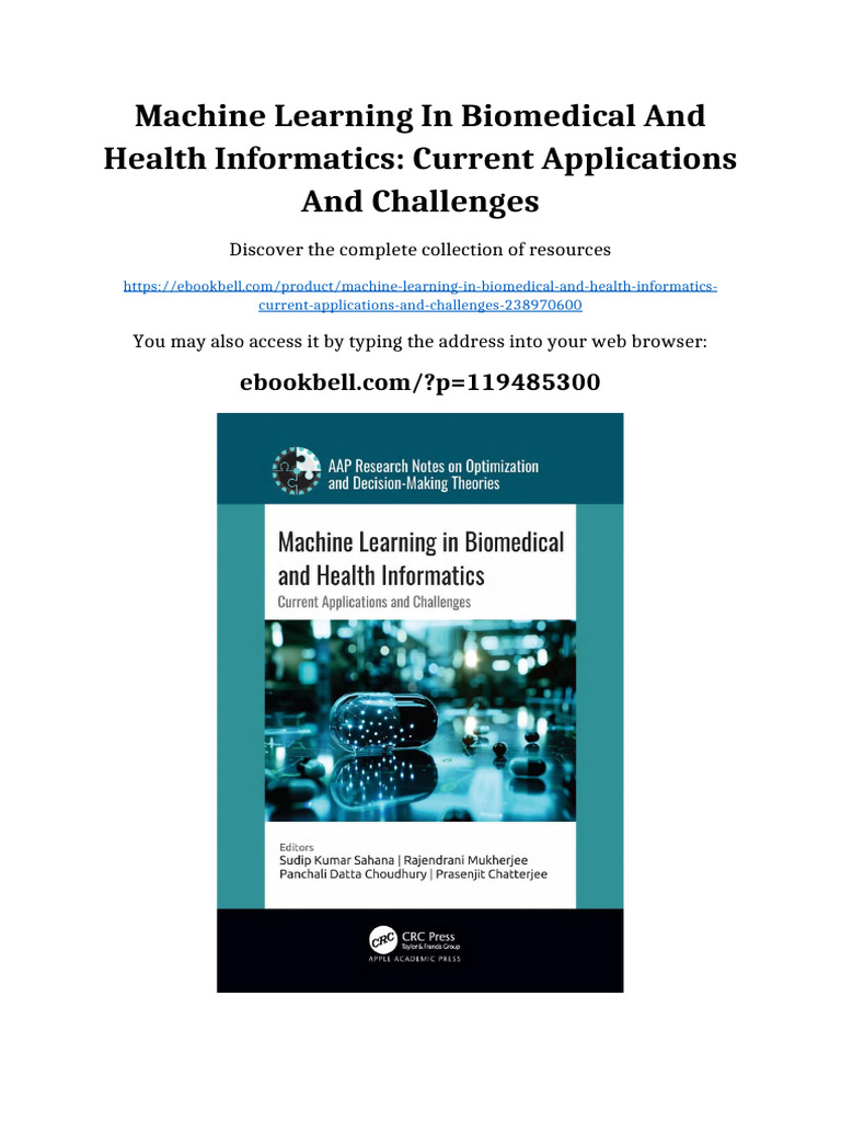 Machine Learning in Biomedical and Health Informatics: Current ...