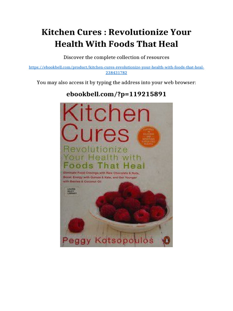 Kitchen Cures: Revolutionize Your Health With Foods That Heal Online ...