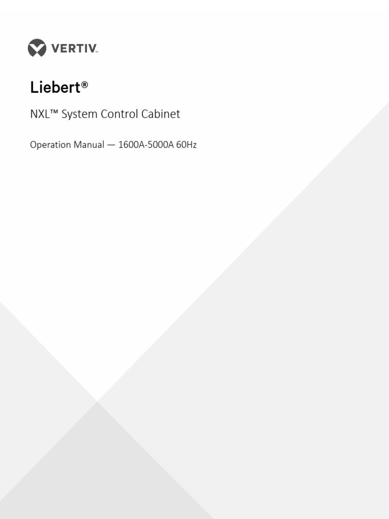 Liebert NXL System Control Cabinet Operation Manual | PDF | Switch ...