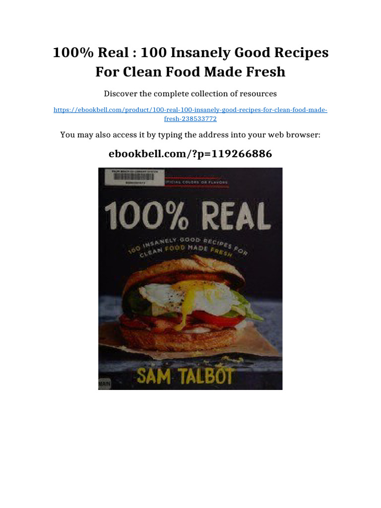 100% real : 100 insanely good recipes for clean food made fresh Ready ...