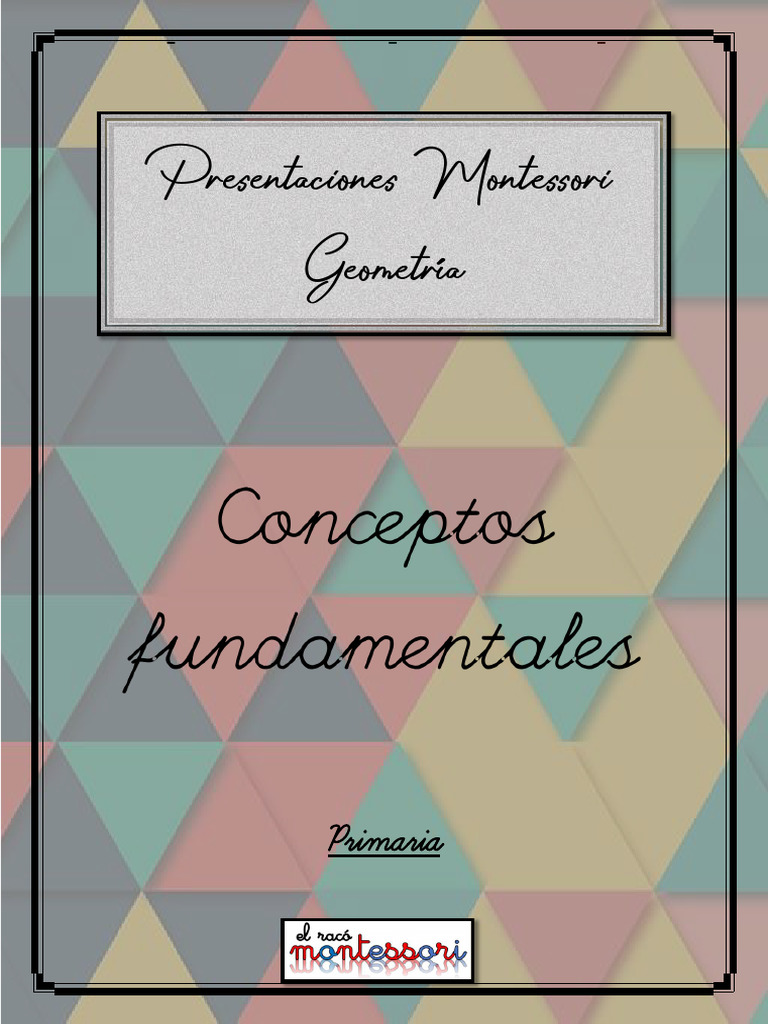 El raco Montessori - Presentacion (Primaria) Geometria - B. Figuras ...