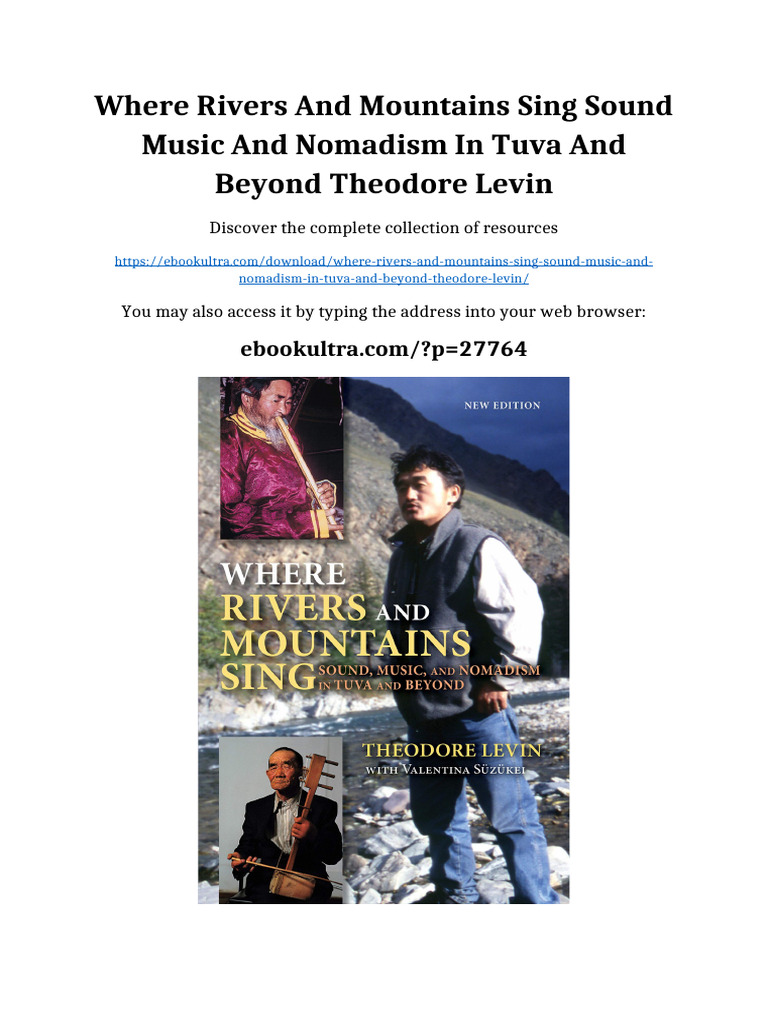 Where Rivers and Mountains Sing Sound Music and Nomadism in Tuva and ...