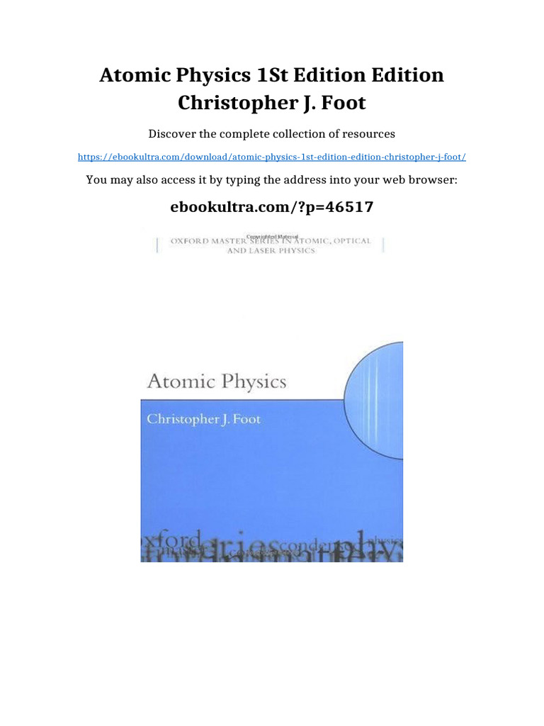Atomic Physics 1st Edition Edition Christopher J. Foot All Chapters ...