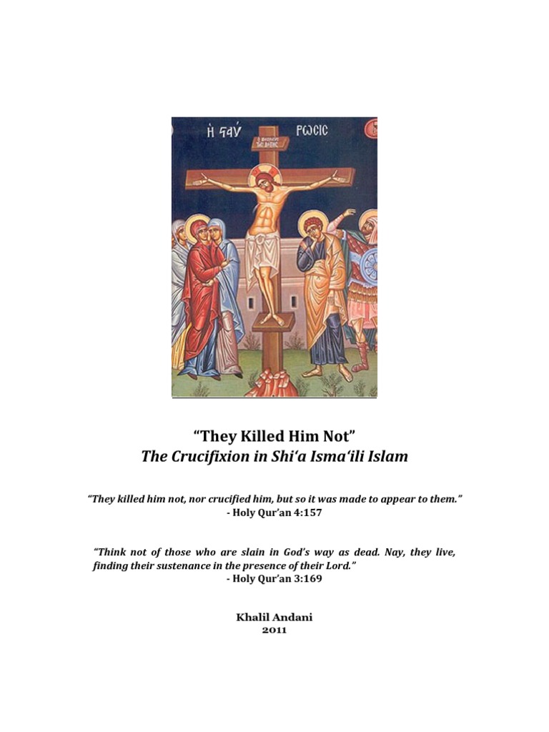 Crucifixion in Ismaili Islam_Khalil Andani | Isma'ilism | Quran