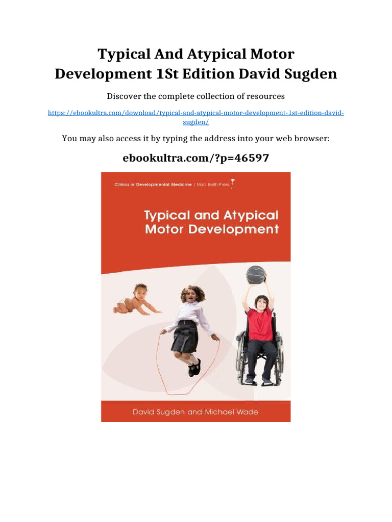 Typical and Atypical Motor Development 1st Edition David Sugden full ...