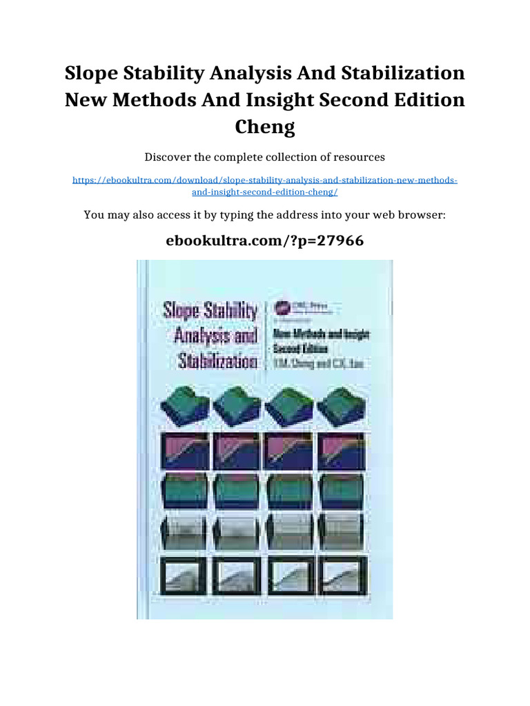 Slope stability analysis and stabilization new methods and insight ...